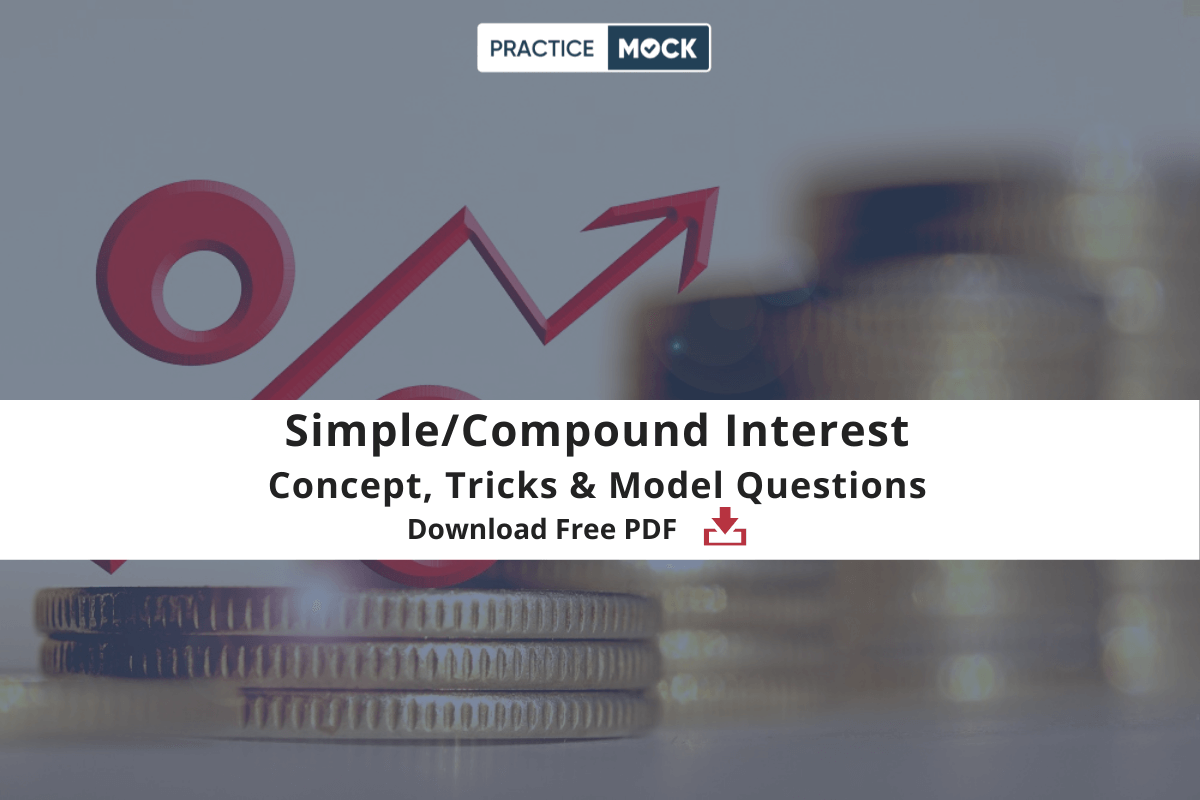 Simple/Compound Interest Tricks & Model Questions- Download PDF