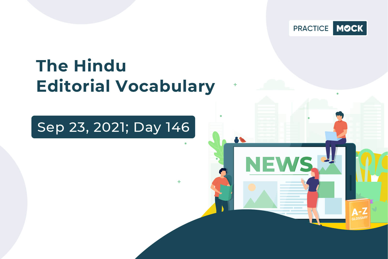 The Hindu Editorial Vocabulary– Sep 23, 2021; Day 146 - Practicemock