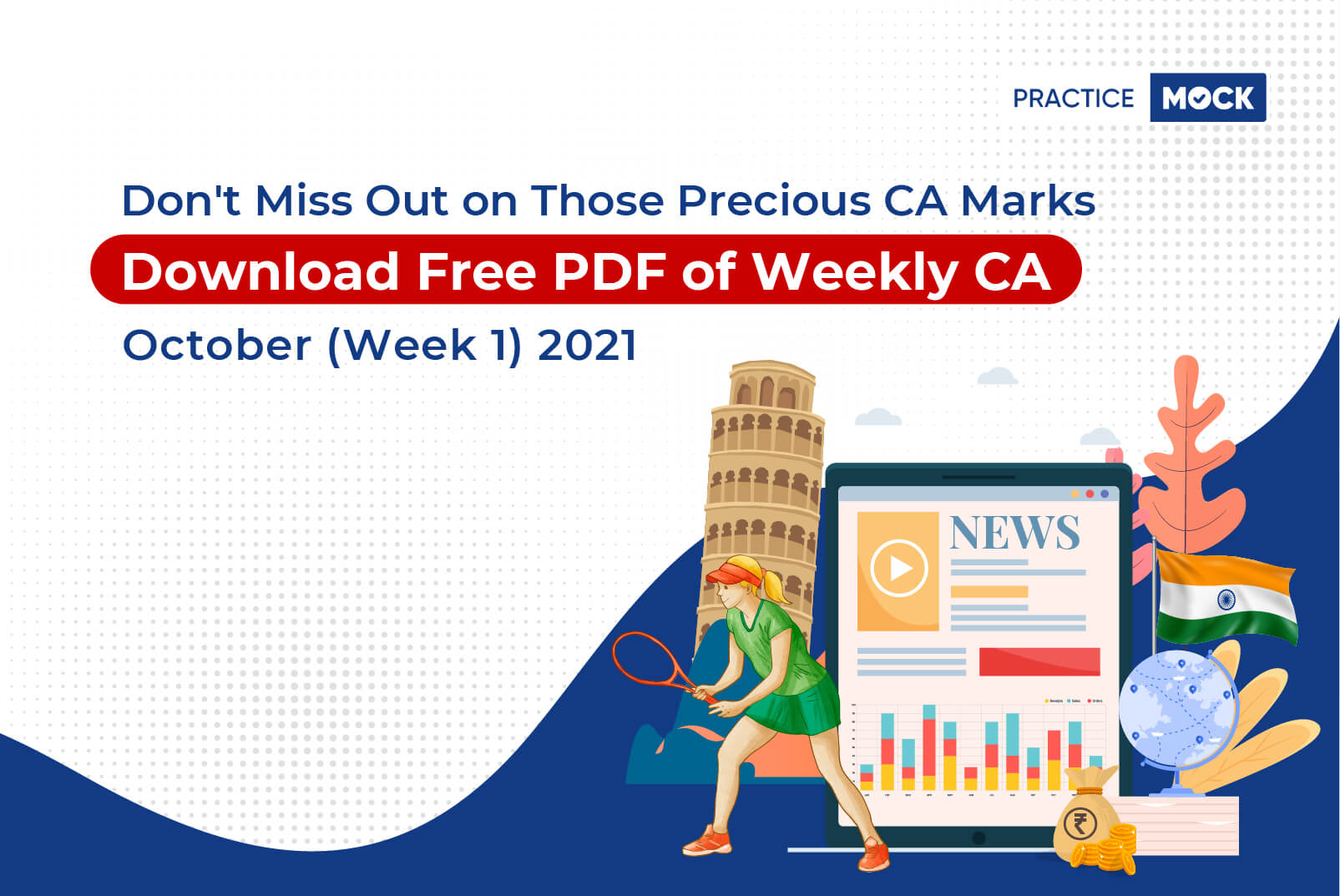 October 2021 Current Affairs Week 1 Download Free PDF PracticeMock October 2021 Current Affairs Week 1 Download Free PDF PracticeMock