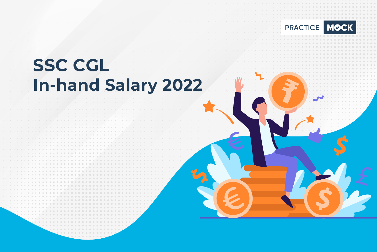 SSC CGL In Hand Salary 2022 PracticeMock