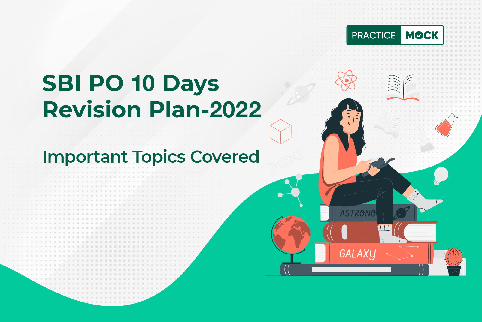 SBI PO Last 10 Days Revision Plan-2022 - Practicemock