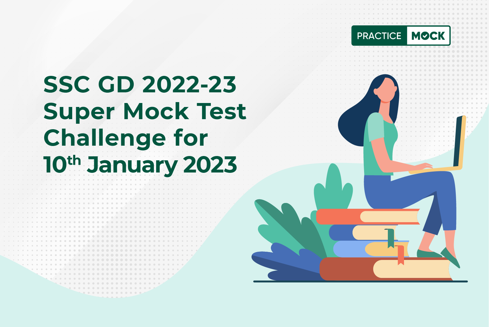 SSC GD Super Mock Test Challenge For 10th January 2023 PracticeMock SSC GD Super Mock Test Challenge For 10th January 2023 PracticeMock