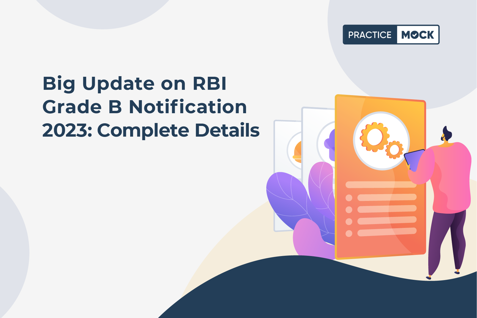 Big Update on RBI Grade B Notification 2023-Complete Details - Practicemock