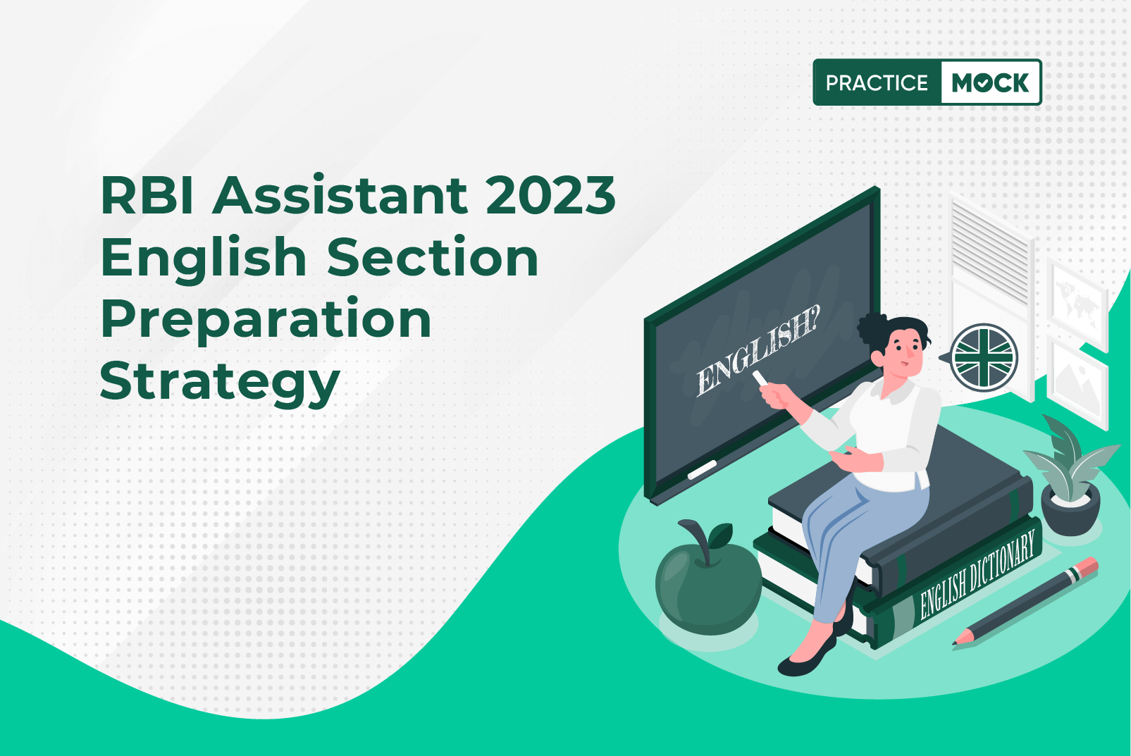 RBI Assistant 2023 English Section Preparation Strategy - Practicemock