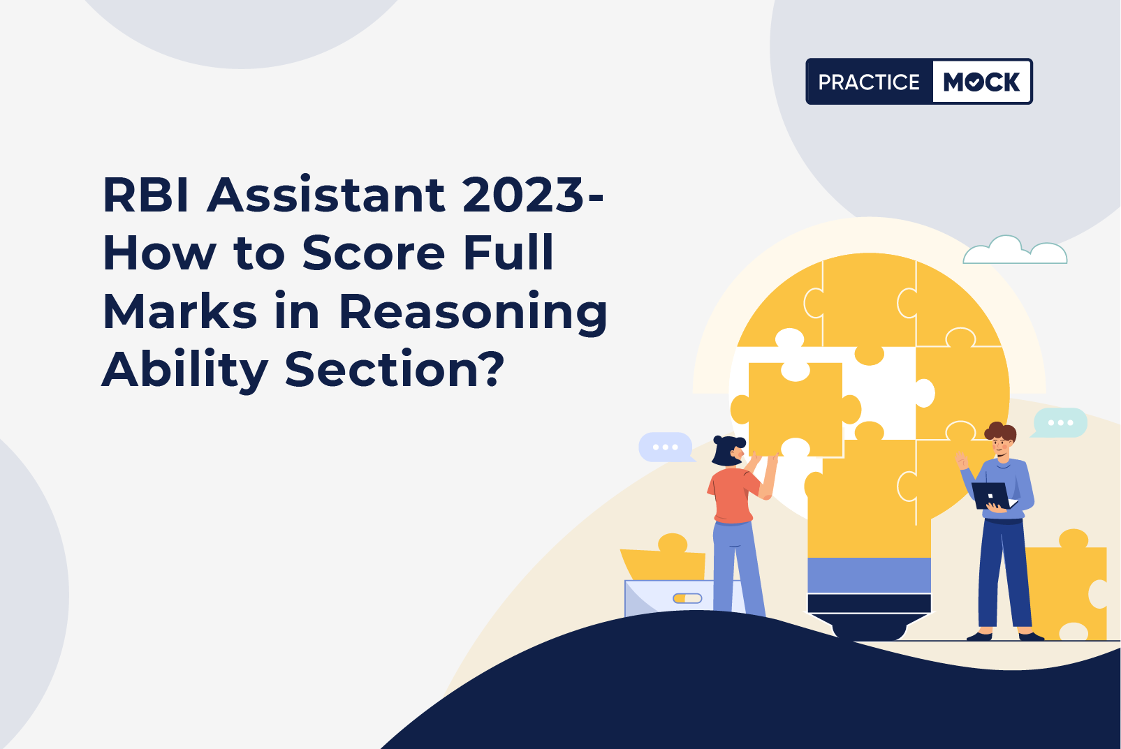 RBI Assistant 2023-How to Score Full Marks in Reasoning Ability Section? - Practicemock