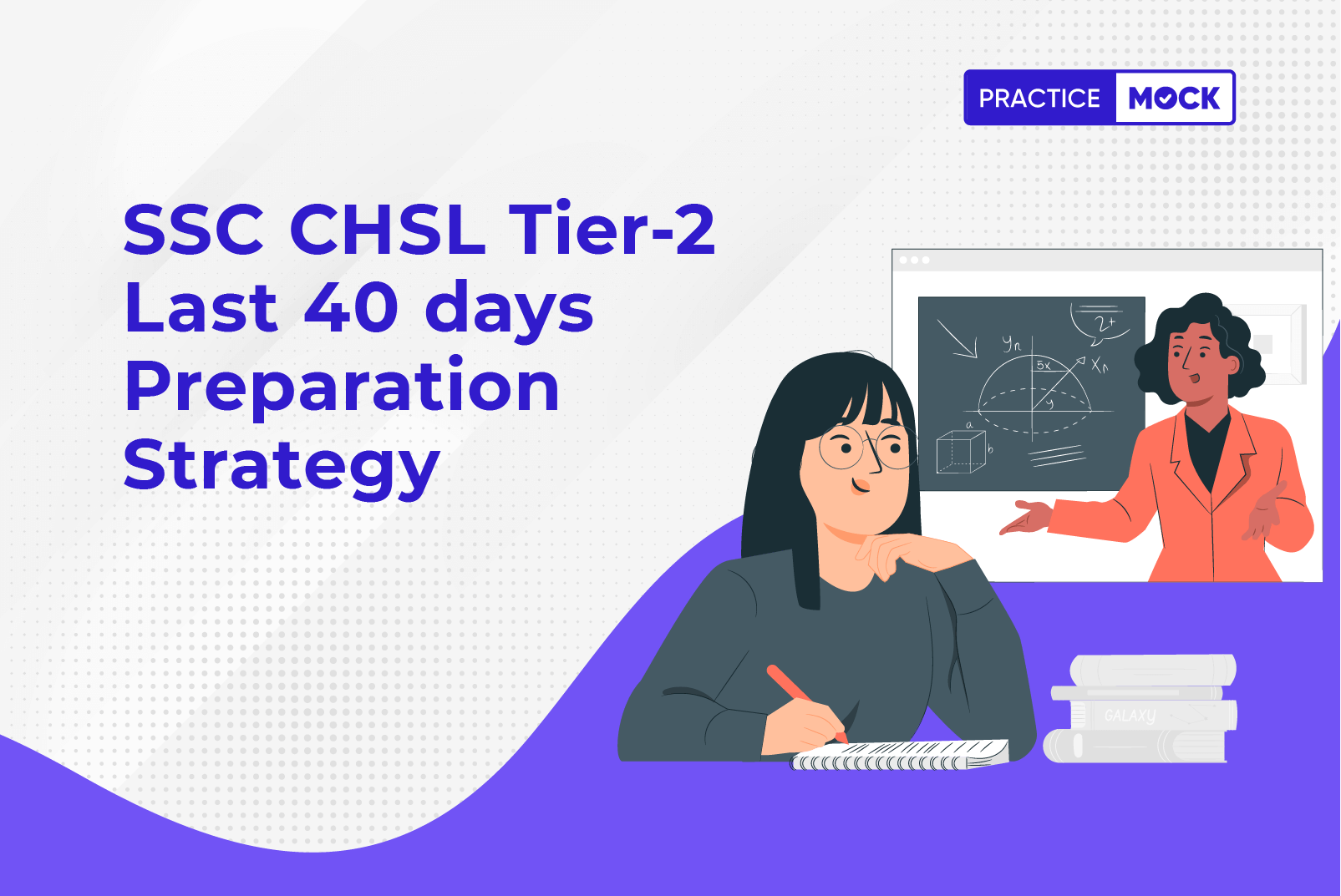 SSC CHSL Tier 2 2023-40 days Preparation Strategy for Success - Practicemock