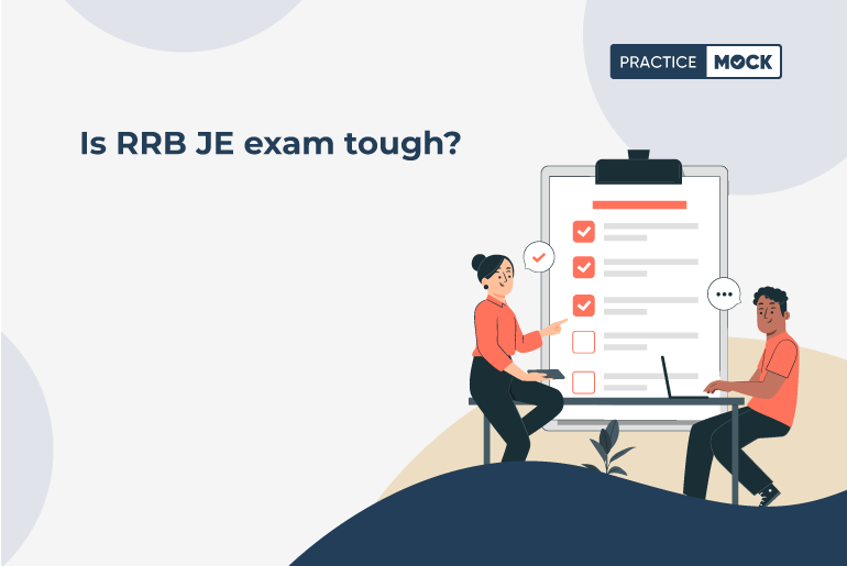 Is RRB JE Exam Tough Practicemock