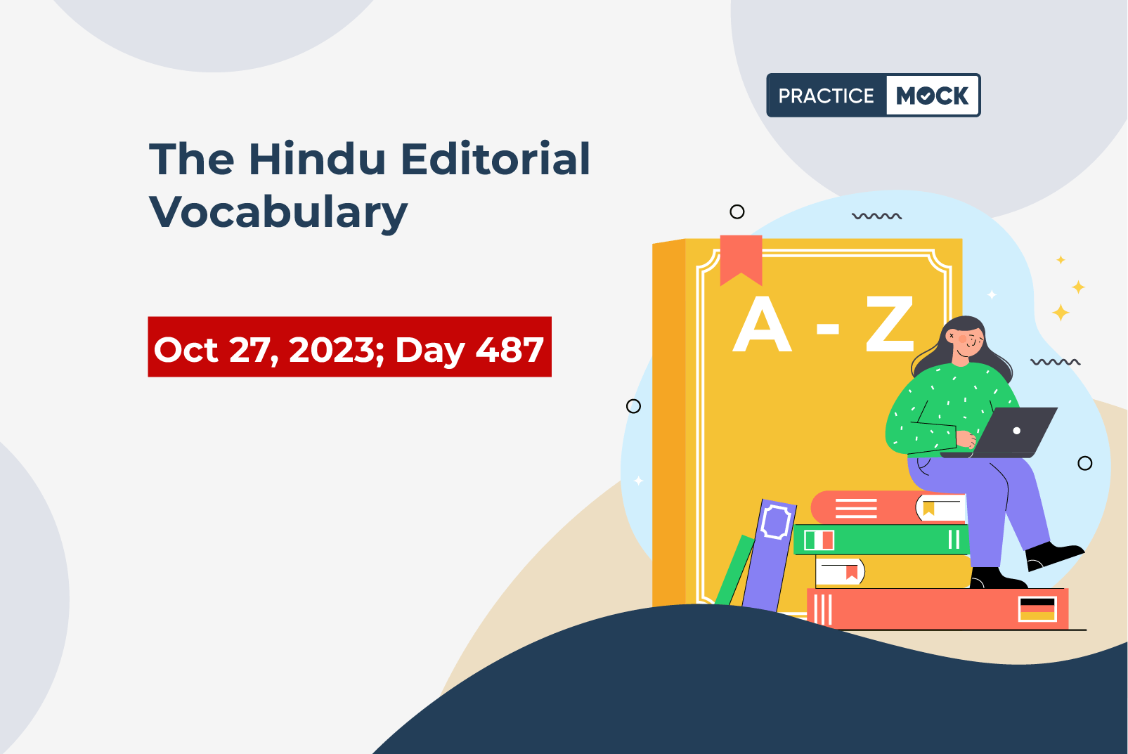The Hindu Editorial Vocabulary– October 27, 2023; Day 487 - Practicemock