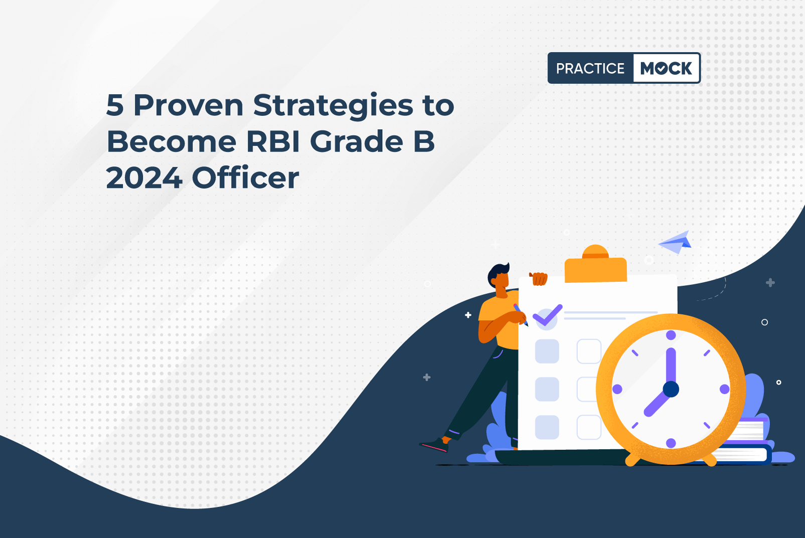 5 Proven Strategies to Become RBI Grade B 2024 Officer - Practicemock
