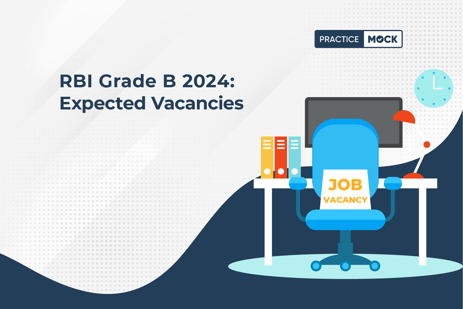 RBI Grade B 2024- Expected Vacancies - Practicemock