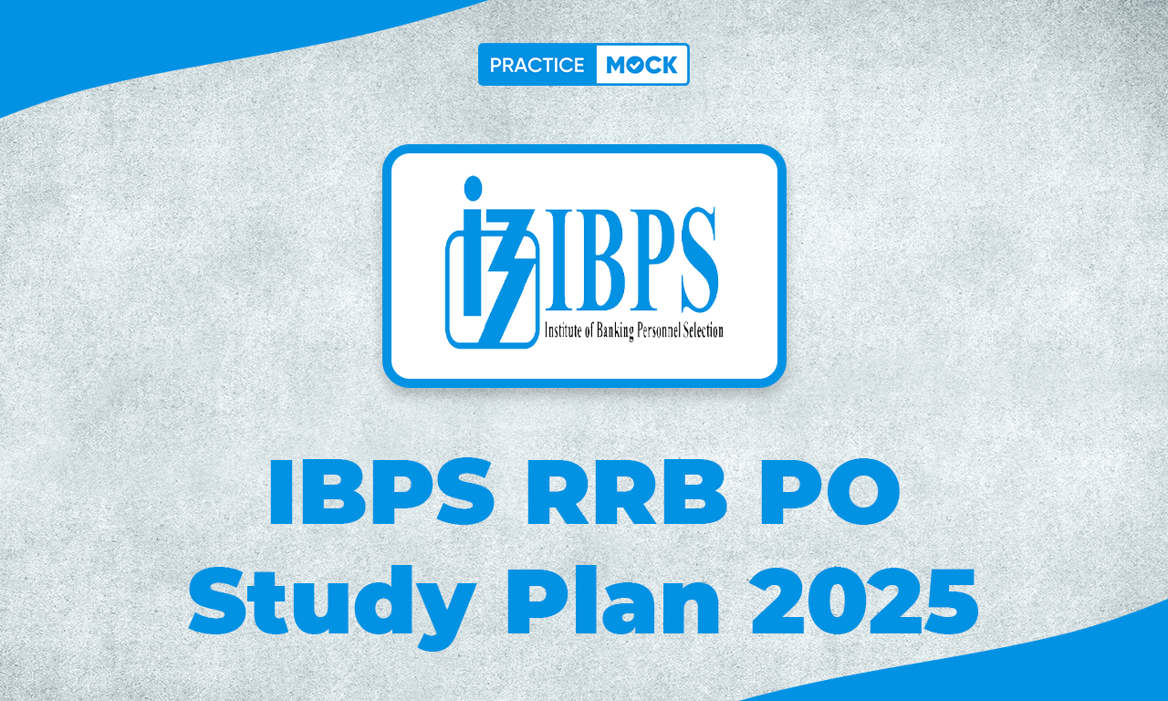 IBPS RRB PO Study Plan 2025