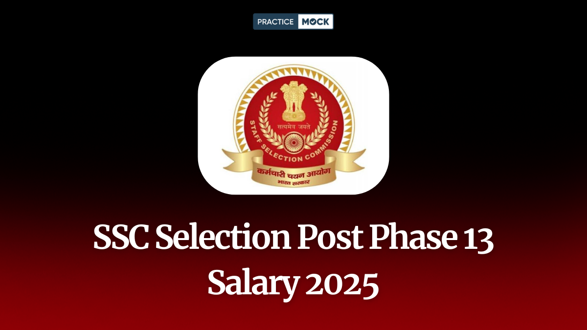 SSC Selection Post Salary 2025 Region wise Phase 13 Salary SSC Selection Post Salary 2025 Region wise Phase 13 Salary