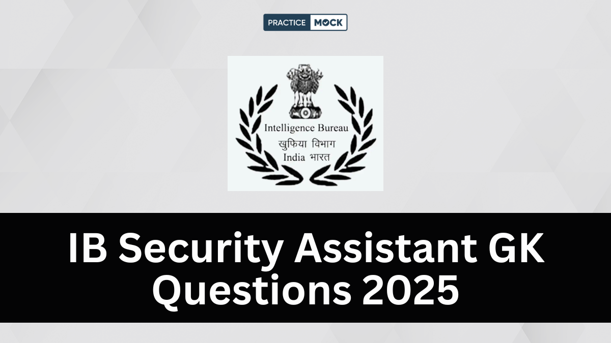 IB Security Assistant Mock Test Challenge for Tier 1 Exam Prep.