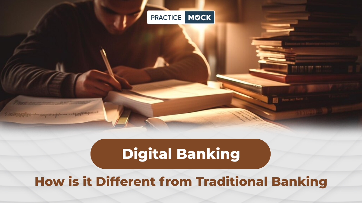 Digital Banking: Meaning & How is it Different from Traditional Banking