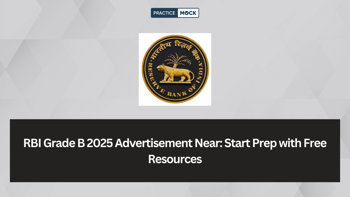 RBI Grade B 2025 Advertisement Near, Start Prep with Free Resources ...