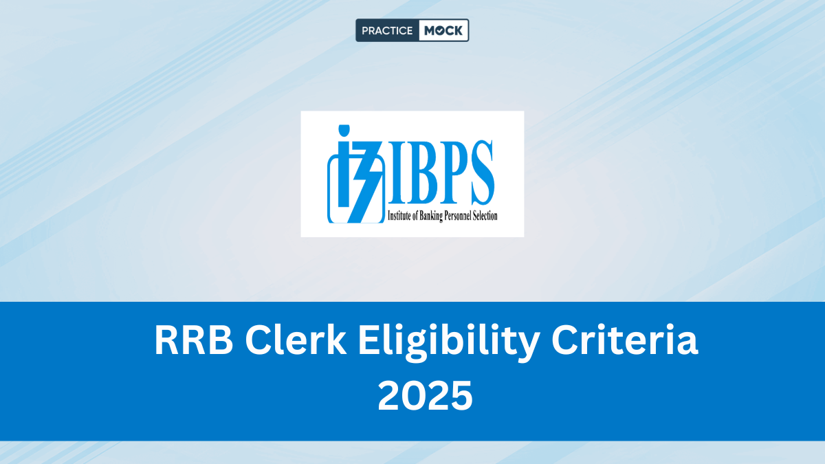 RRB Clerk Eligibility Criteria 2025, Check Age Limit and Relaxation