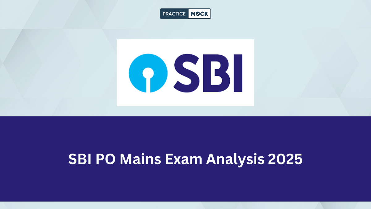 SBI PO Mains Analysis 2025, Check Exam Difficulty Level