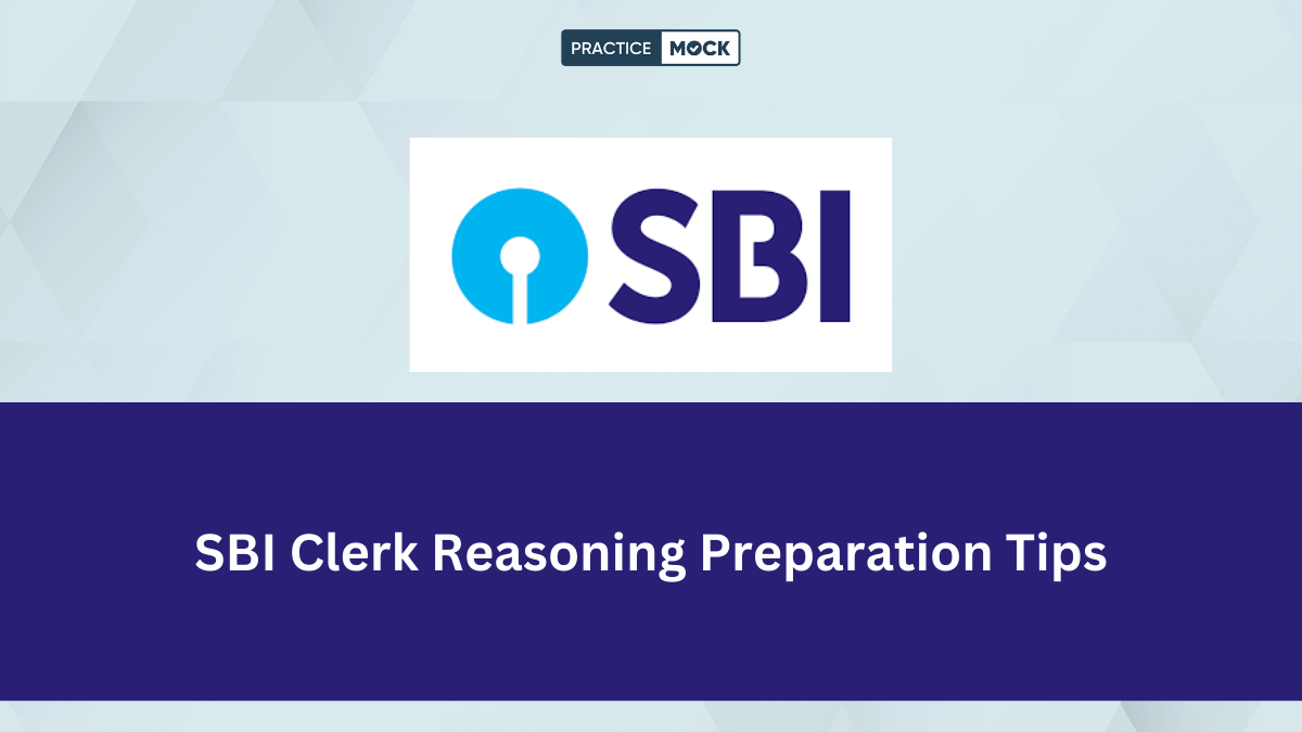 SBI Clerk Reasoning Preparation Tips, Check Smart Tricks to Prepare
