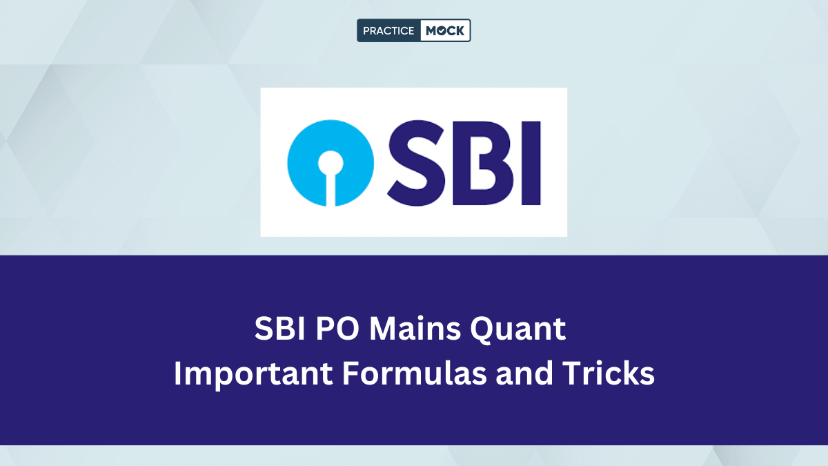 SBI PO Mains Quant Important Formulas and Tricks, Get Free PDF
