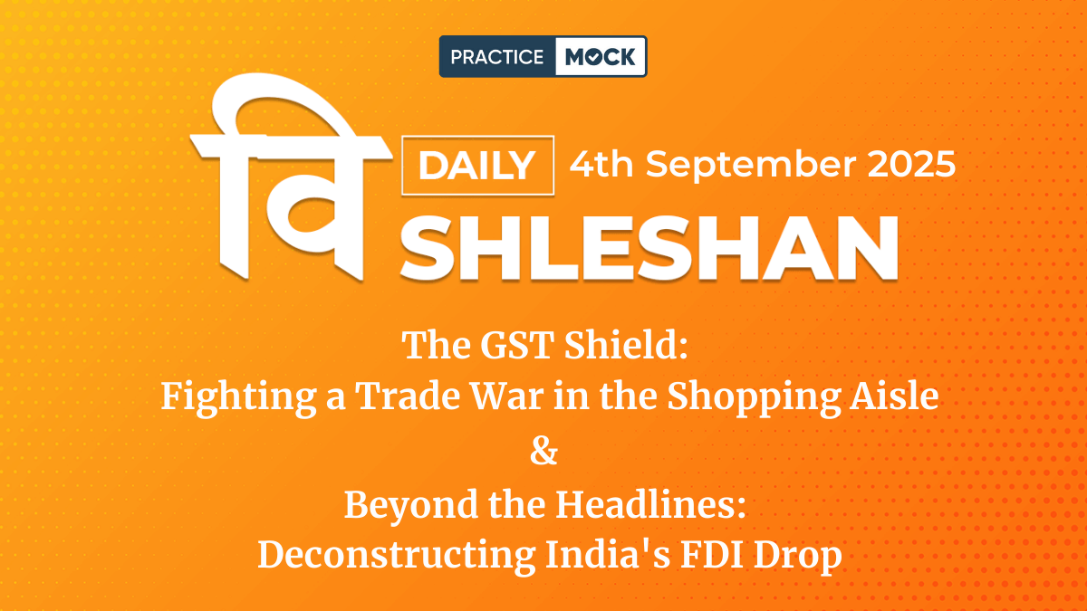 Vishleshan for Regulatory Exams, 4th September 2025: GST Overhaul and ...