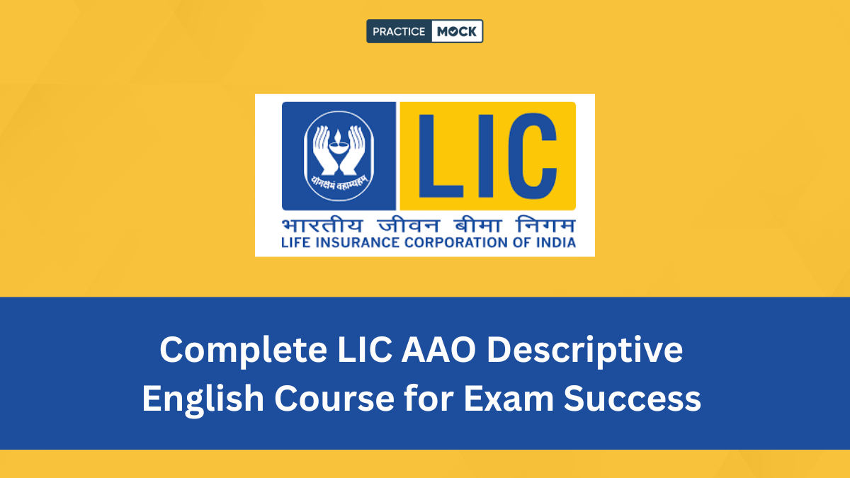 Complete LIC AAO English Descriptive Course for Exam Success