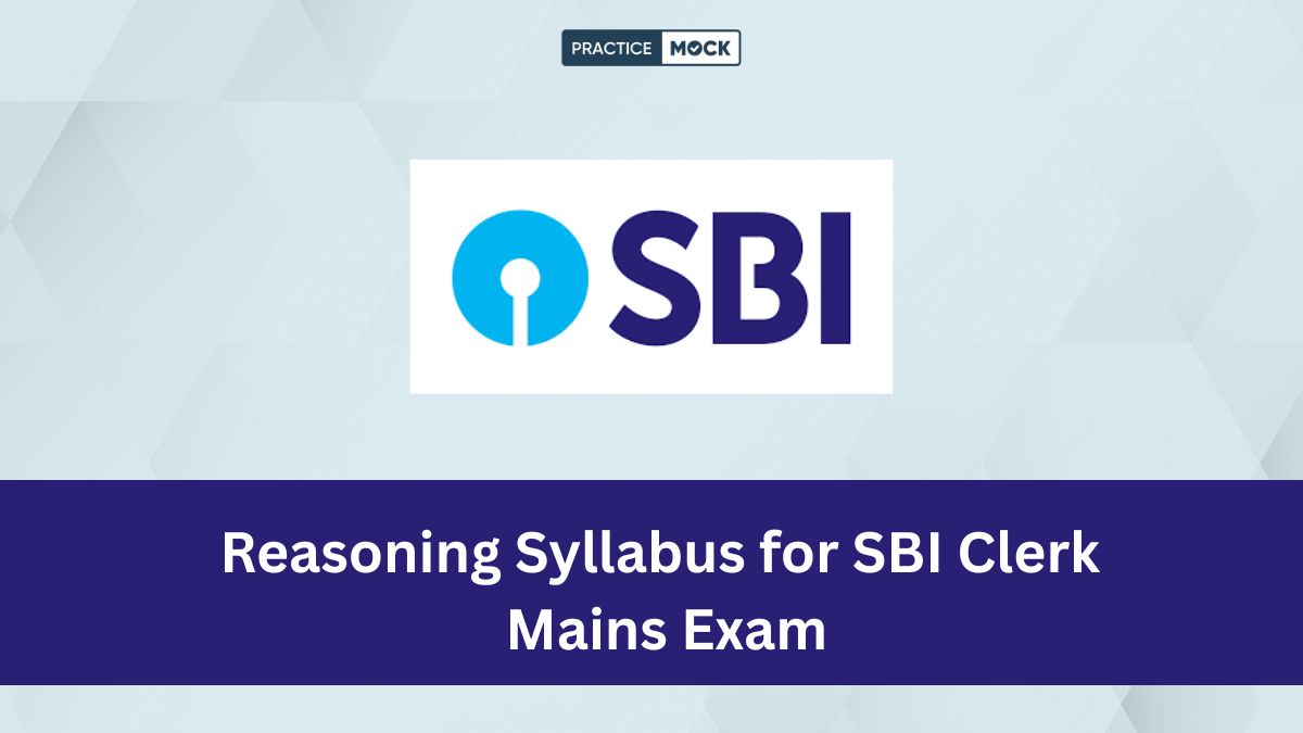 Reasoning Syllabus for SBI Clerk Mains Exam