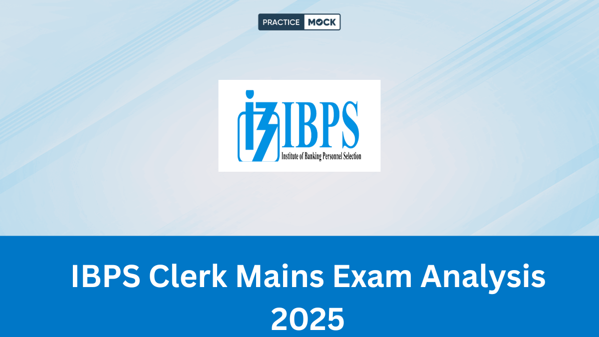 IBPS Clerk Mains Exam Analysis 2025, 29th Nov, Check Difficulty Level