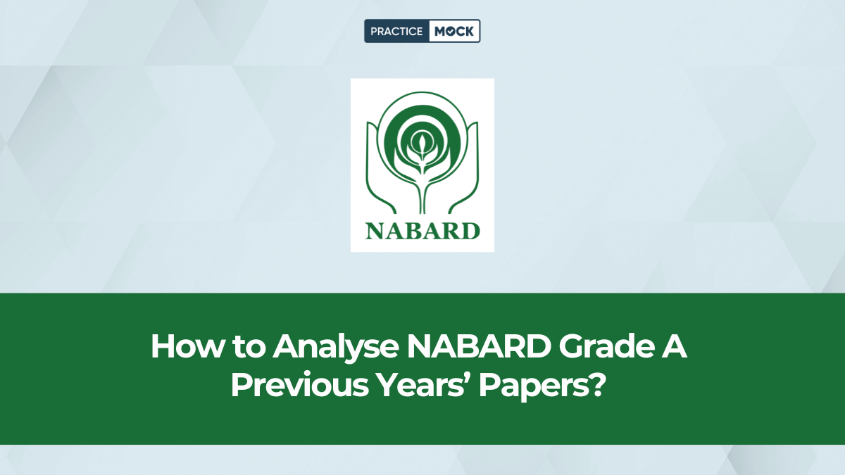 How to Analyse NABARD Past Year Papers?