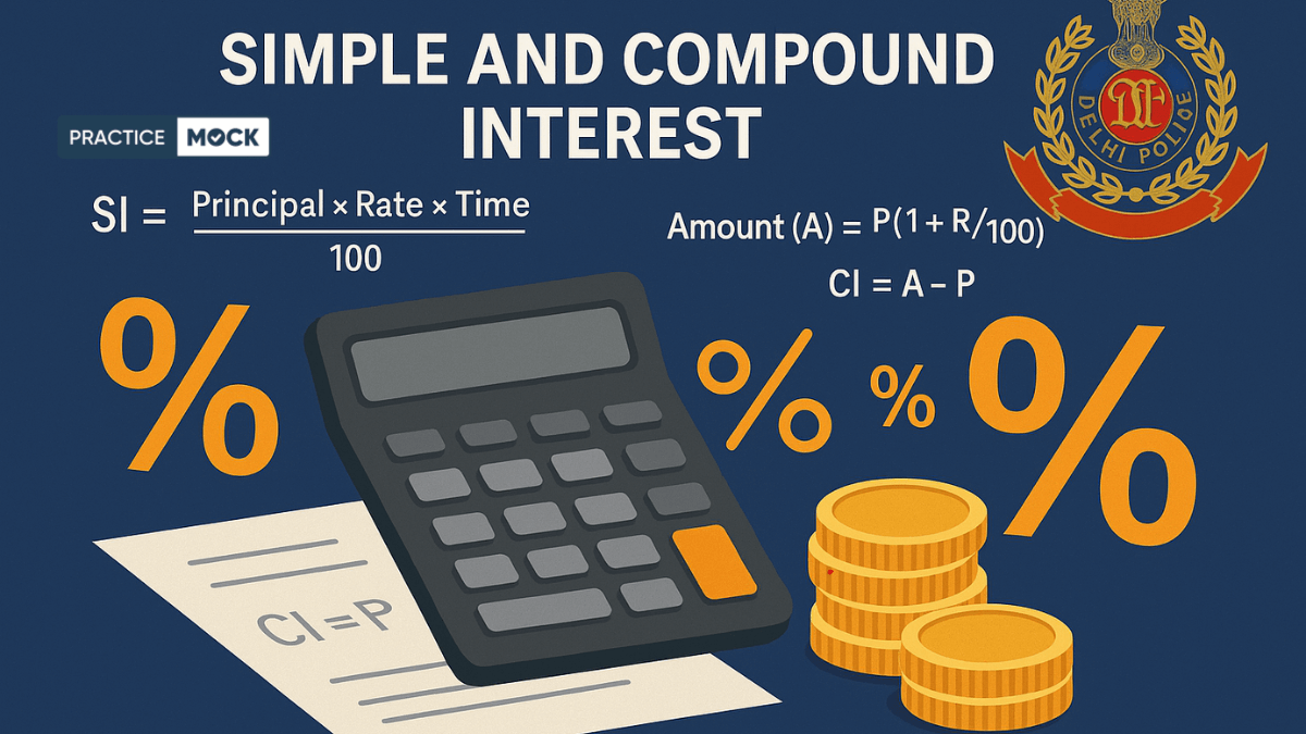 Simple and Compound Interest Questions for Delhi Police Constable