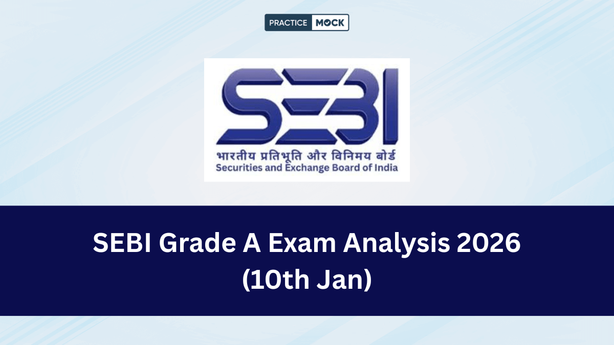 SEBI Grade A Exam Analysis 2026 (10th Jan): Section‑Wise Review ...