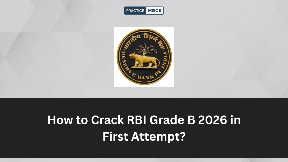 How to Clear RBI Grade B 2026 in First Attempt, Check Complete Strategy
